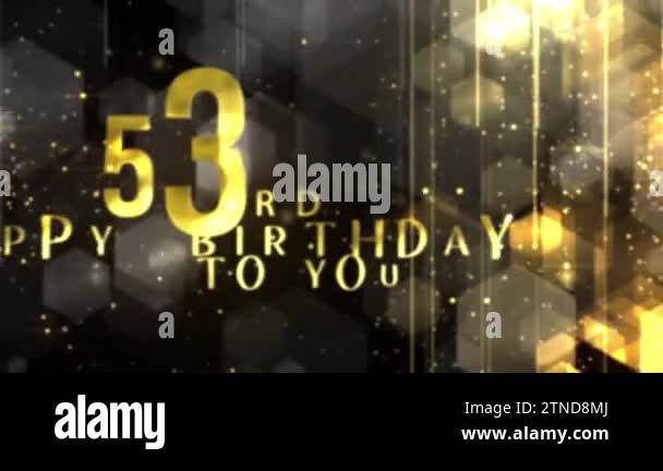 Congratulations on the 53rd birthday in luxury gold style, awarding ...