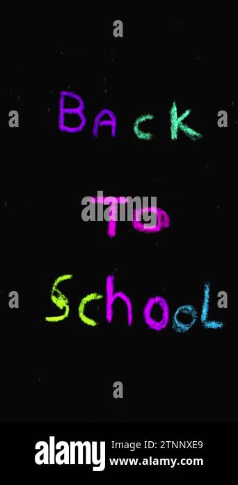 Colorful handwritten text "Back to school" animated in a loop on black ...