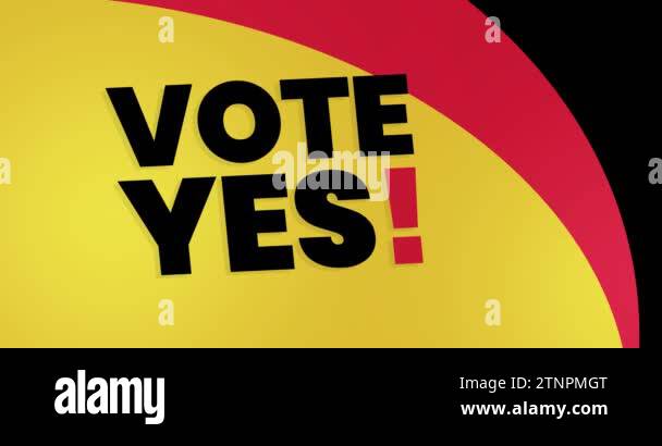 Vote Yes 2023 slide in text with glitch effect at the start. Background ...