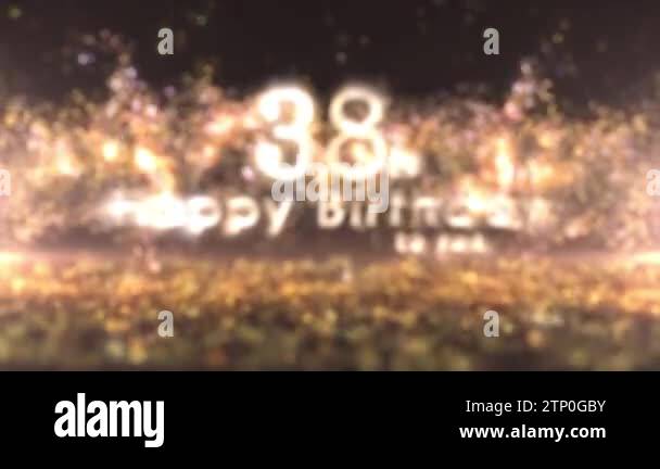 Happy 38th birthday greeting with golden confetti and particles, 38th ...