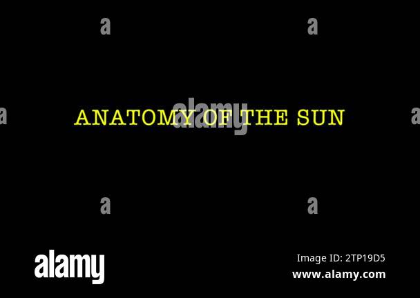 Sun's interior, Anatomy of the Sun, The sun is basically a giant ball ...