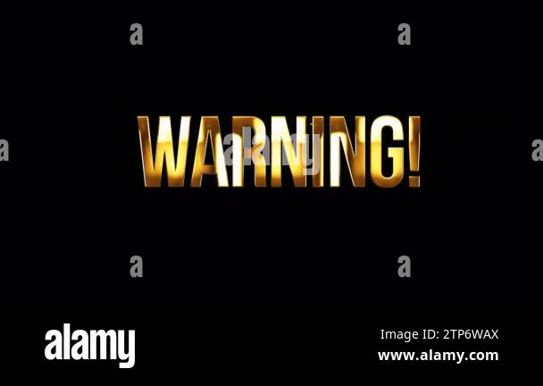 Animation of Warning cinematic trailer title golden glittering text ...