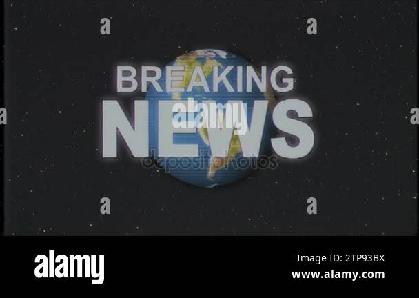 shiny retro BREAKING NEWS text with earth globe old vhs tape retro ...