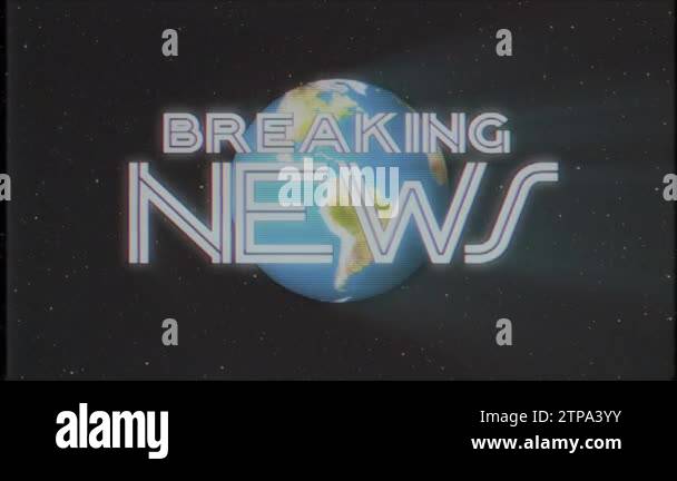 shiny retro BREAKING NEWS text with earth globe light rays moving old ...