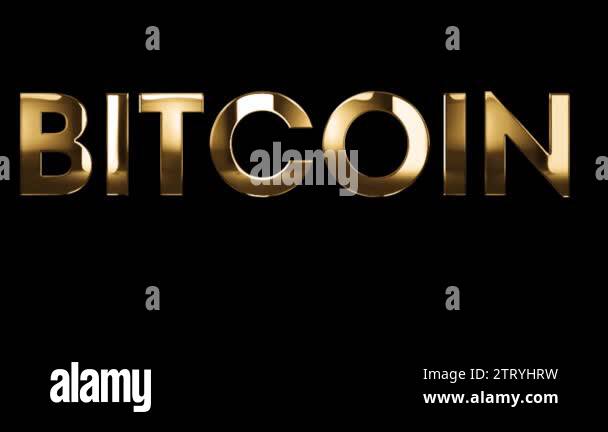 BITCOIN is the new gold - text animation with gold letters over black ...