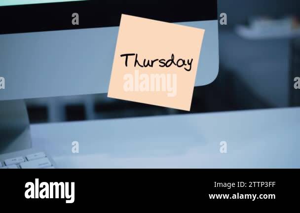 Thursday. Days of the week. The inscription on the sticker on the ...