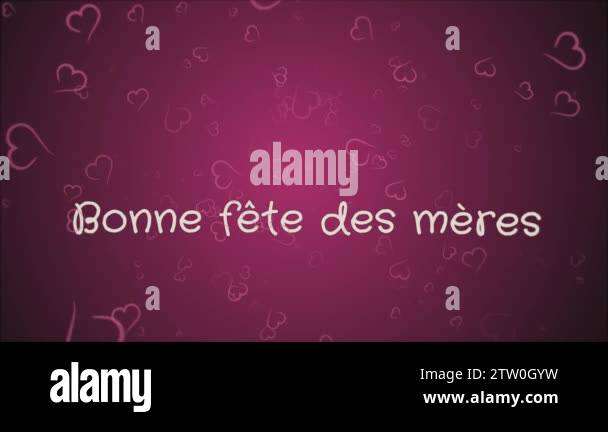 Animation Bonne fete des meres, Happy Mothers day in french language ...