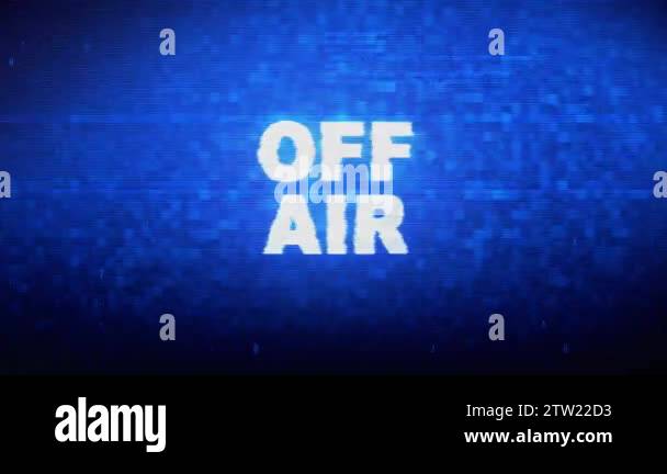 Off Air Text Digital Noise Twitch Glitch Distortion Effect Error Animation Stock Video Footage ...