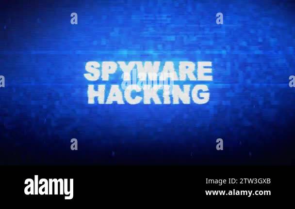 Spyware Hacking Text Digital Noise Twitch Glitch Distortion Effect ...