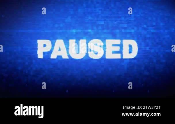 Paused Text Digital Noise Twitch Glitch Distortion Effect Error ... Paused Text Digital Noise Twitch Glitch Distortion Effect Error ...