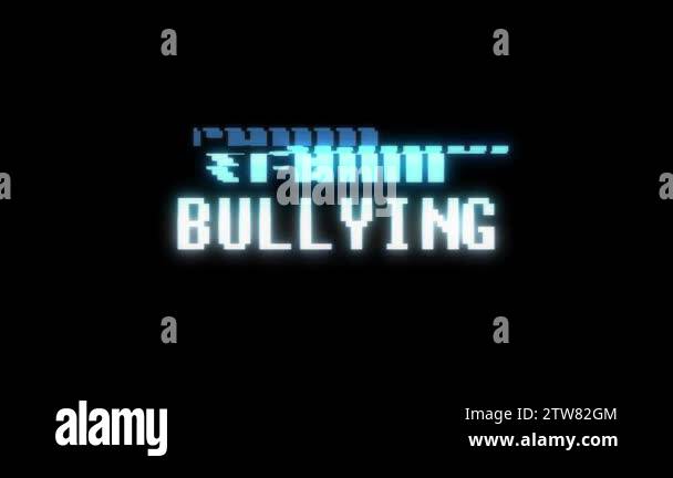 retro videogame SCHOOL BULLYING word text computer old tv glitch ...