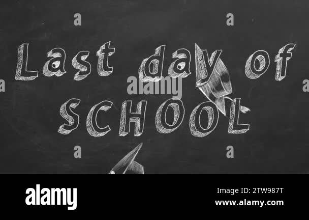 Hand drawing and animated text "Last day of SCHOOL" and graduation caps ...