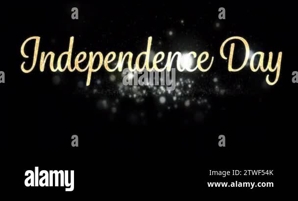 Digital animation of gold Independence Day text in cursive with white ...