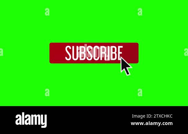 Green screen subscribe button animation Stock Video Footage - Alamy