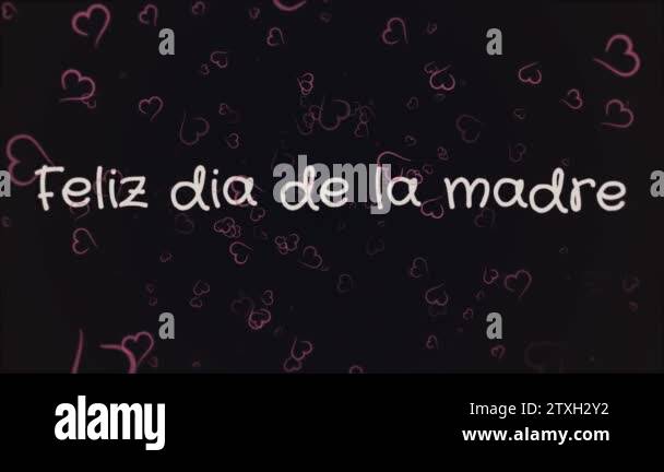 Animation Feliz dia de la madre, Happy Mothers day in spanish language ...