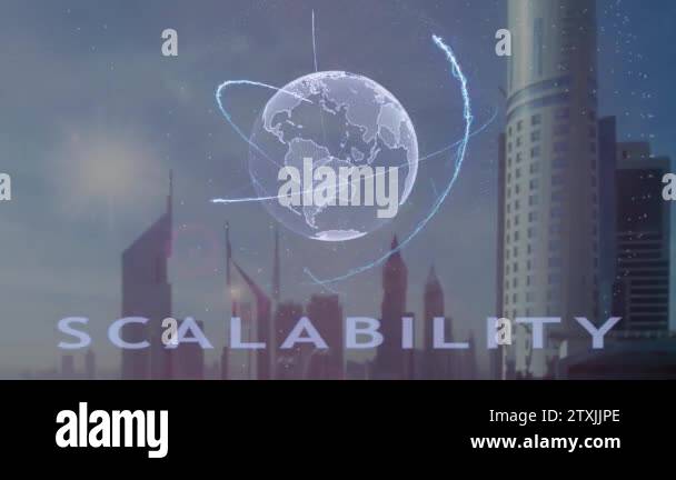 Scalability text with 3d hologram of the planet Earth against the ...