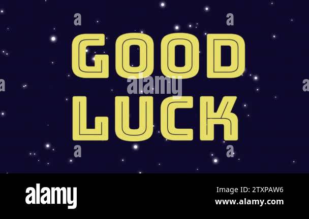 Good luck background Stock Videos & Footage - HD and 4K Video Clips - Alamy