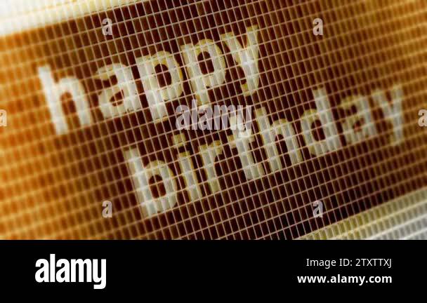 "happy birthday" on the Screen. 4K Resolution. Encoder Prores 4444 ...