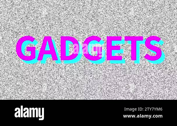 Gadgets. Word about problem on noisy old screen. Looping VHS ...