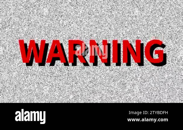Warning, attention. Word about problem on noisy old screen. Looping VHS ...