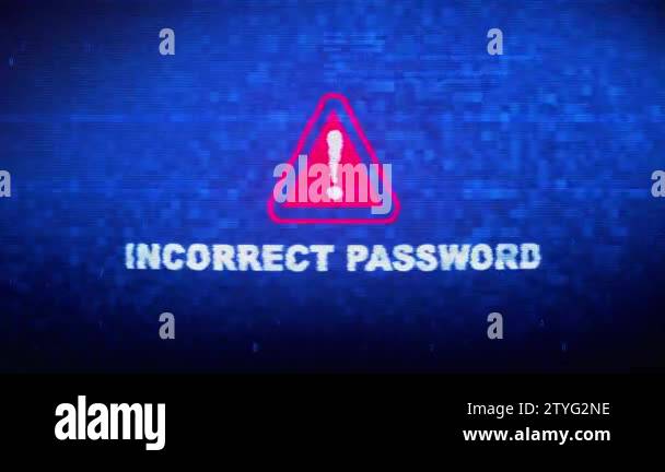 Incorrect Password Text Digital Noise Twitch Glitch Distortion Effect Error Loop Animation Stock ...