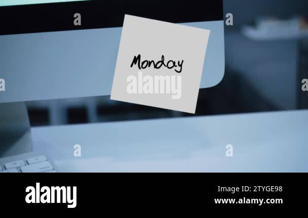 Monday. Days of the week. The inscription on the sticker on the monitor ...