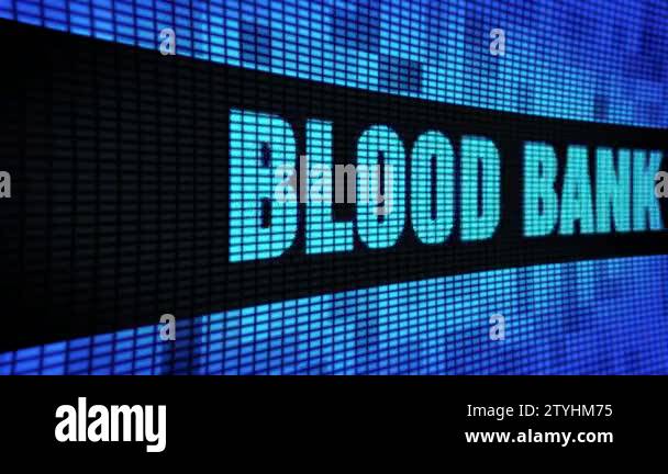 blood bank Side Text Scrolling LED Wall Pannel Display Sign Board Stock ...