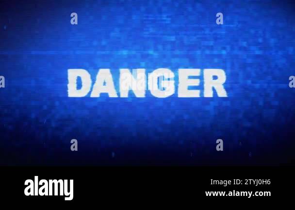 Danger Text Digital Noise Twitch Glitch Distortion Effect Error ... Danger Text Digital Noise Twitch Glitch Distortion Effect Error ...