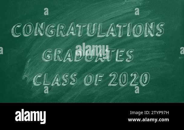 Hand drawing and animated text "Congratulations graduates. Class of ...