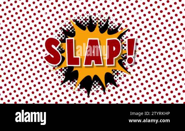 slap word in speech balloon in comic style animation retro cartoon ...