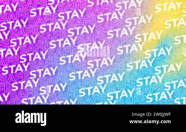 Seamlessly looping skewed multiple lines of morphing phrase "STAY SAFE" on vibrant gradient ...