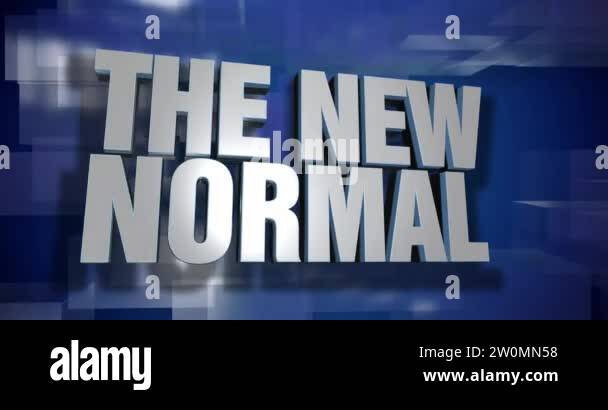 A blue dynamic 3D The New Normal news transition and title page ...