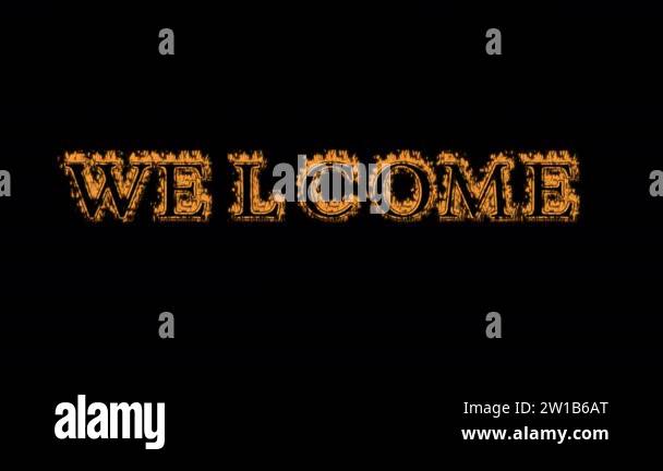 welcome fire text effect black background. animated text effect with ...