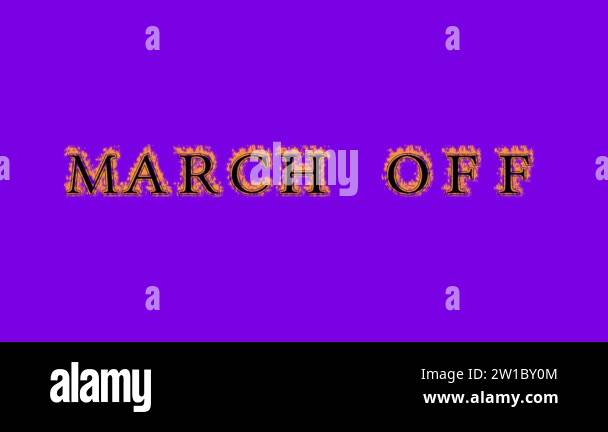 march off fire text effect violet background. animated text effect with ...