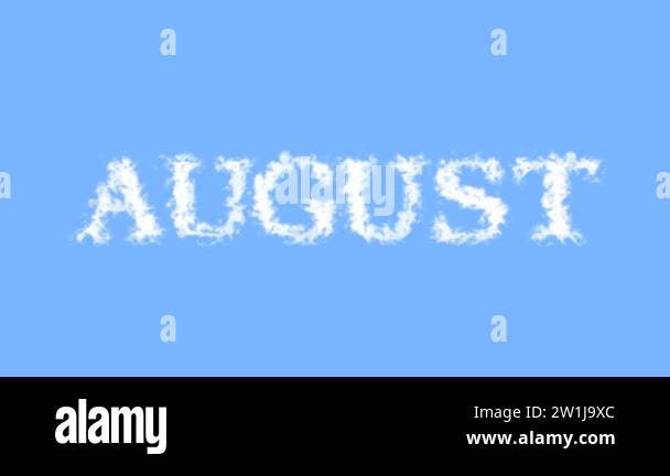 August cloud text effect sky isolated background. animated text effect ...