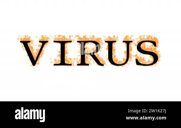 Virus fire text effect white isolated background. animated text effect ...