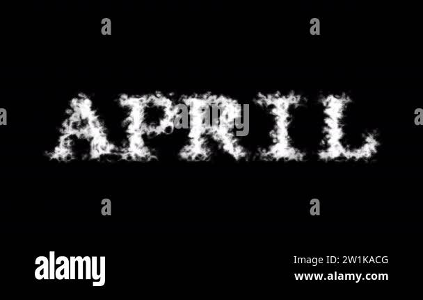 April cloud text effect black isolated background. animated text effect ...