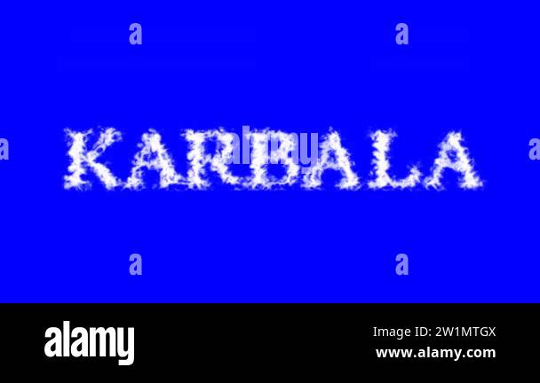 Karbala cloud text effect blue isolated background. animated text ...