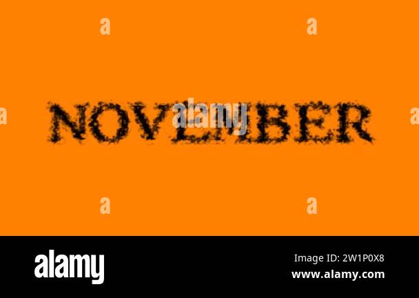 November smoke text effect orange isolated background. animated text ...