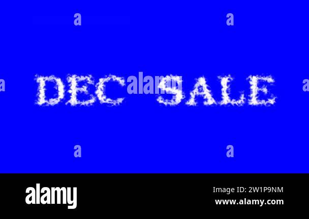 Dec Sale cloud text effect blue isolated background. animated text ...
