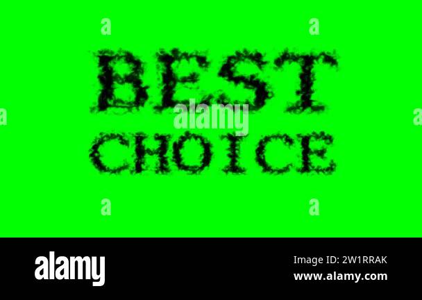 Best Choice smoke text effect green isolated background. animated text ...