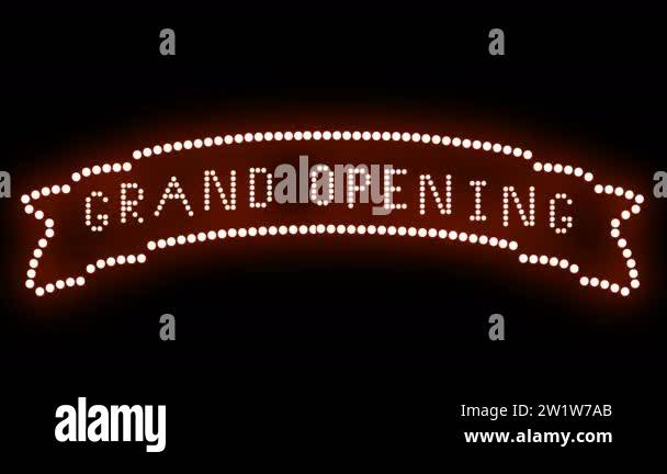 Grand Opening Text sign Seamless Loop animation bulbs LED pixels, light ...