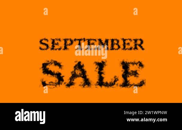 September Sale smoke text effect orange isolated background. animated ...