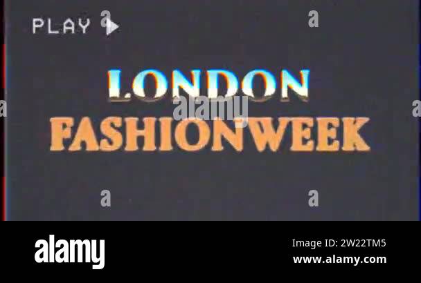 London Fashion Week Glitch VHS Titledesign Stock Video Footage - Alamy