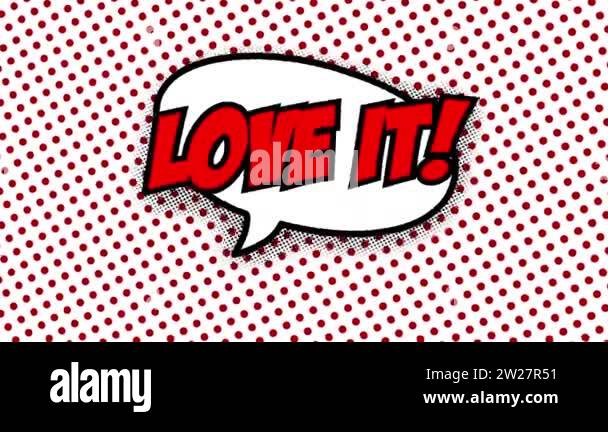 love it text in speech balloon in comic style animation retro cartoon ...
