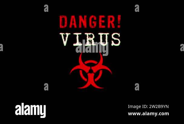 Biohazard warning symbol and danger distorted text on retro tv ...