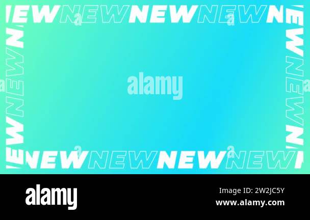 Seamlessly looping border of multiple words "NEW" on cyan and green ...