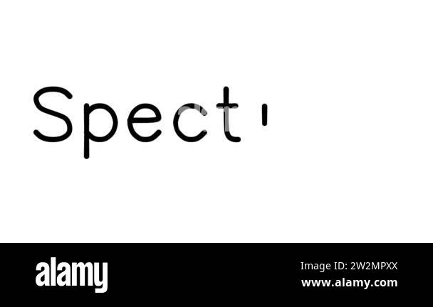 Spectrum Handwritten Text Animation in Various Sans-Serif Fonts and ...