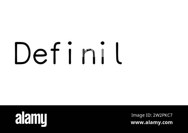 Definition Handwritten Text Animation in Various Sans-Serif Fonts and ...