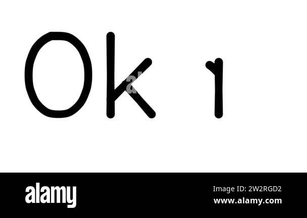 Okay Handwritten Text Animation in Various Sans-Serif Fonts and Weights ...